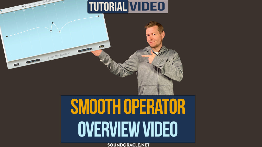 Smooth Operator Overview Video | SoundOracle Sound Kits