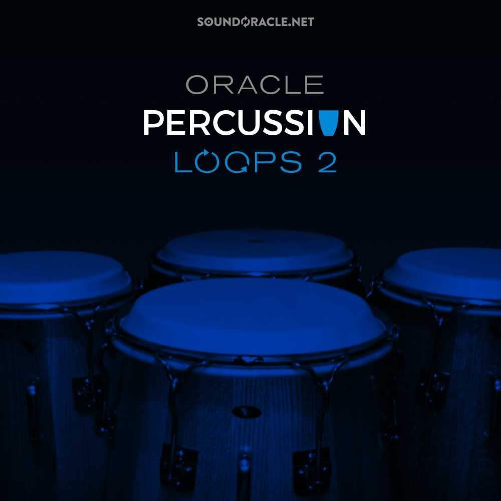 New Kit: The Oracle Percussion Loops 2 | SoundOracle Sound Kits
